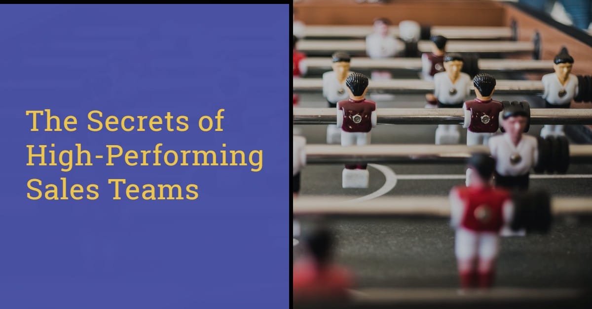 Unlocking the Secrets of High-Performing Sales Teams - SPOTIO