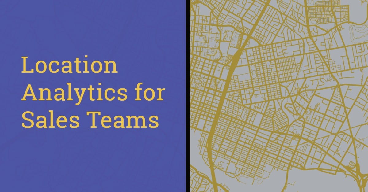 Best Location Analytics Tools for Sales Teams - SPOTIO